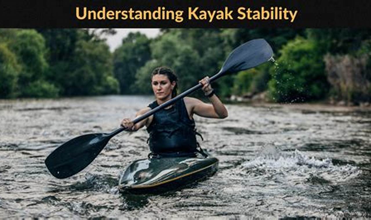 Top 5 Most Stable Kayaks for Fishing