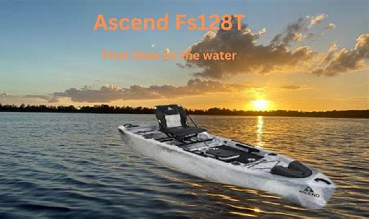 Top Ascend FS128T Fishing Kayak Review & Guide