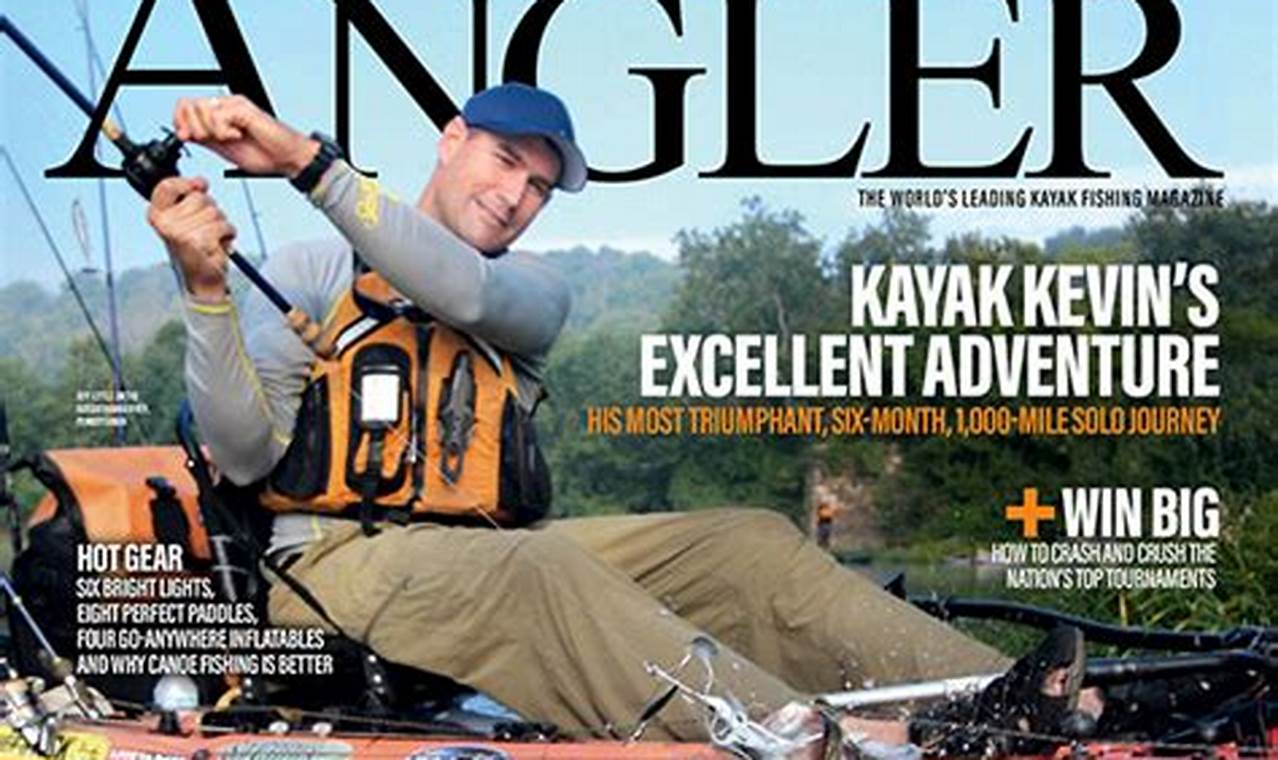 Top Kayak Angler Mag: Gear & Guides